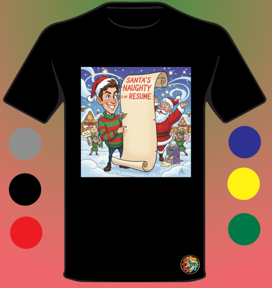 XMAS 2025 • SANTA'S NAUGHTY LIST IS MY RESUME 2 – The South African Desi