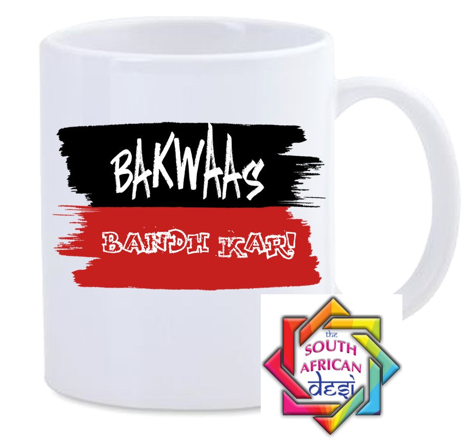 BAKWAAS BANDH KAR MUG – The South African Desi